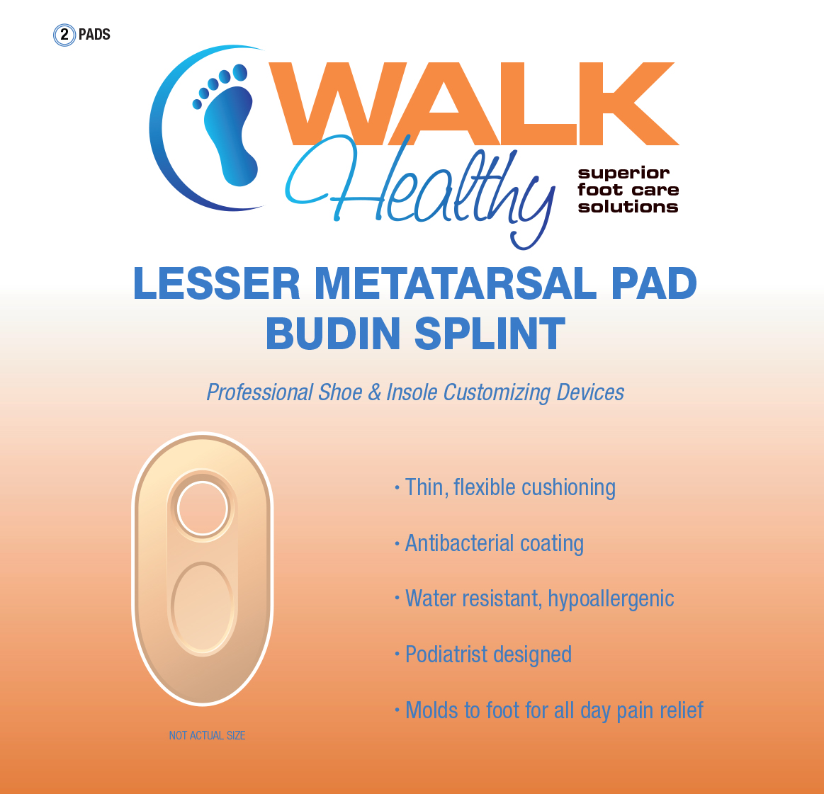 Lesser Metatarsal Pad - Walk Healthy