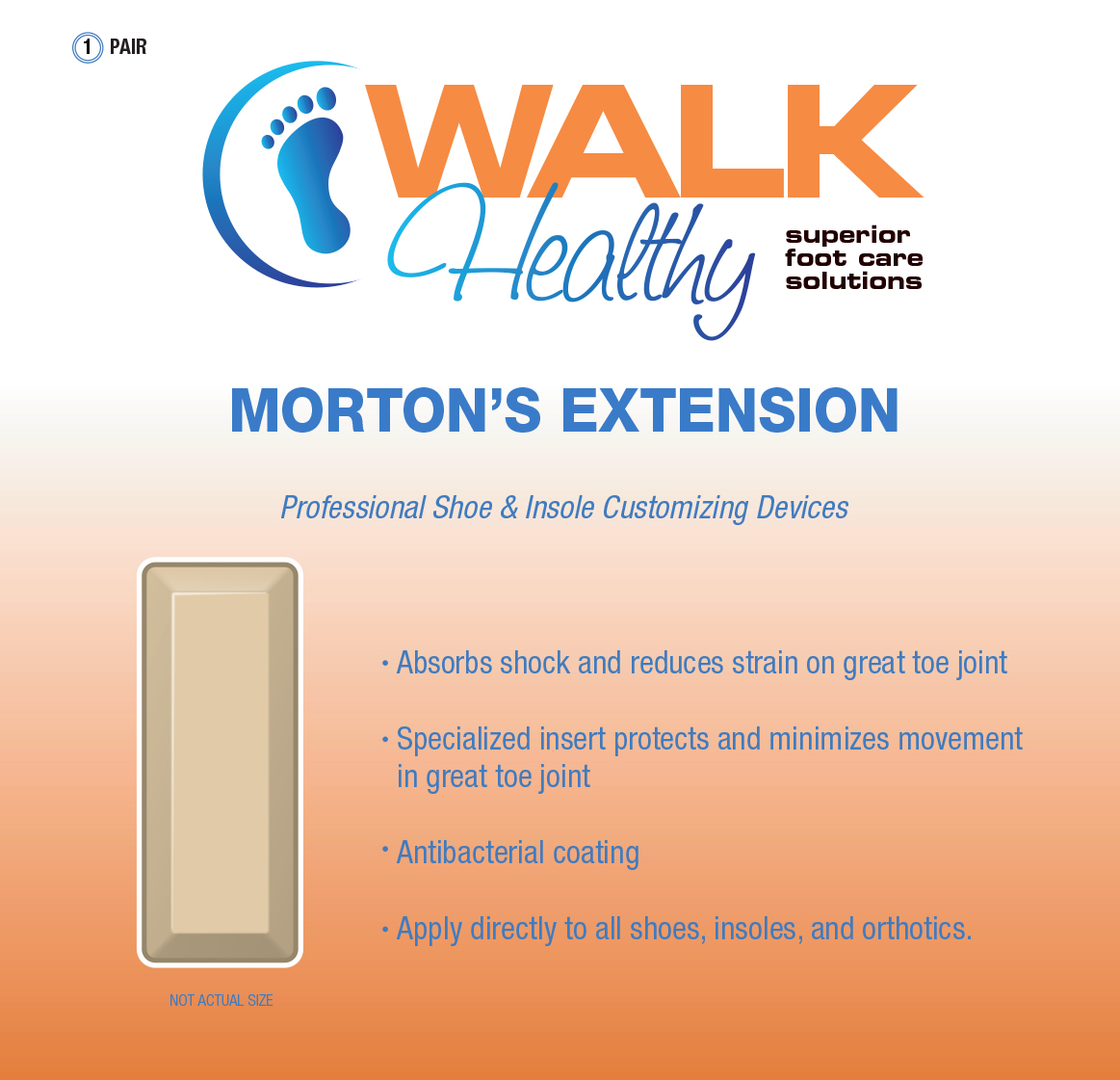 Morton's Extension - Walk Healthy